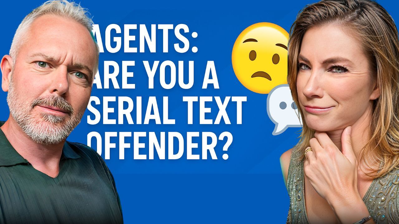 🏡 Agents: Are you a Serial TEXT Offender?