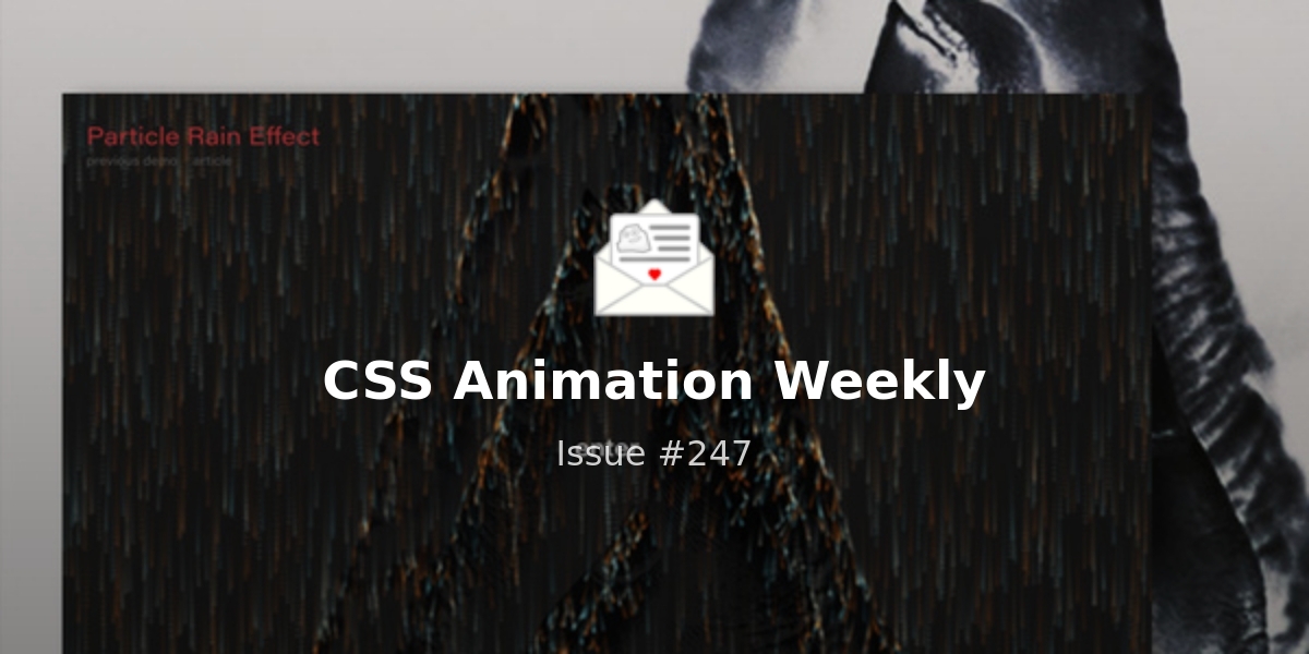 CSS Animation Weekly #247