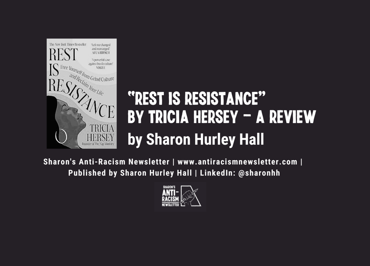 "Rest is Resistance" by Tricia Hersey - A Review