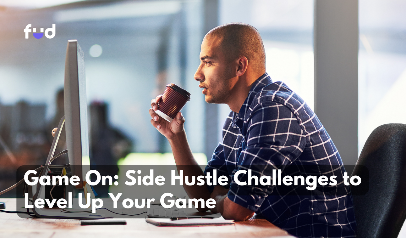 Game On: Side Hustle Challenges to Level Up Your Game