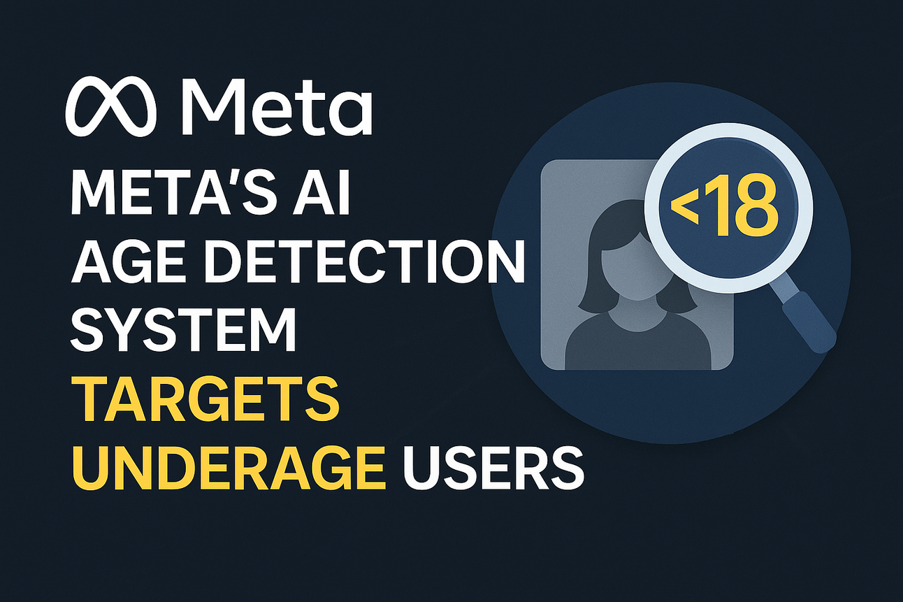 Meta's AI detects underage users.