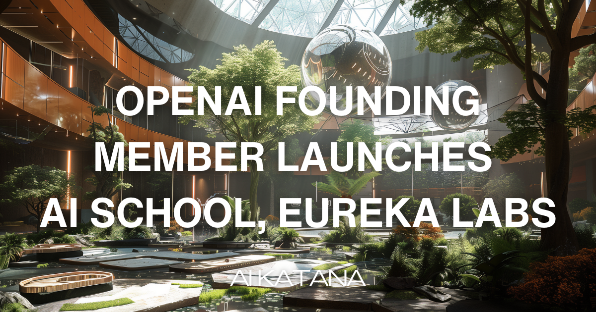 OpenAI founding member launches AI School, Eureka Labs