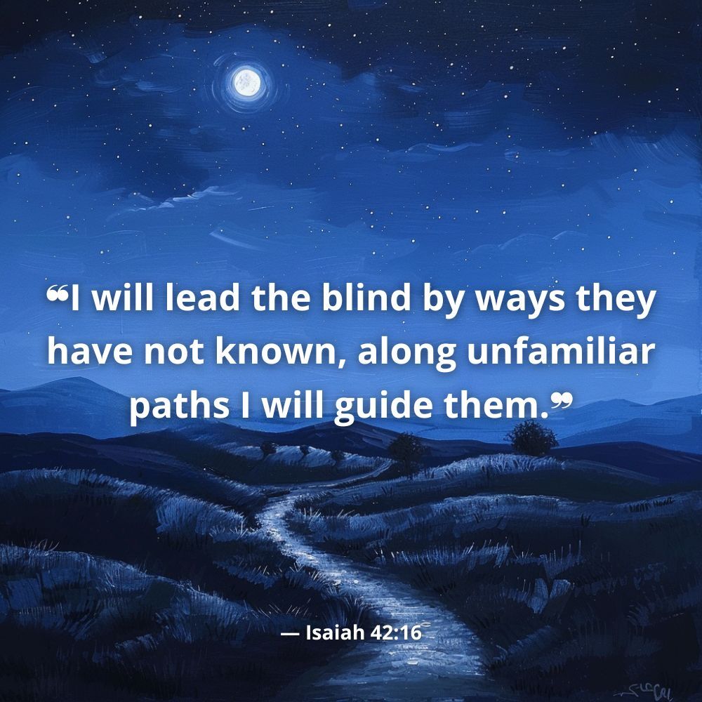 🙏 Verse of the Day: Isaiah 42:16