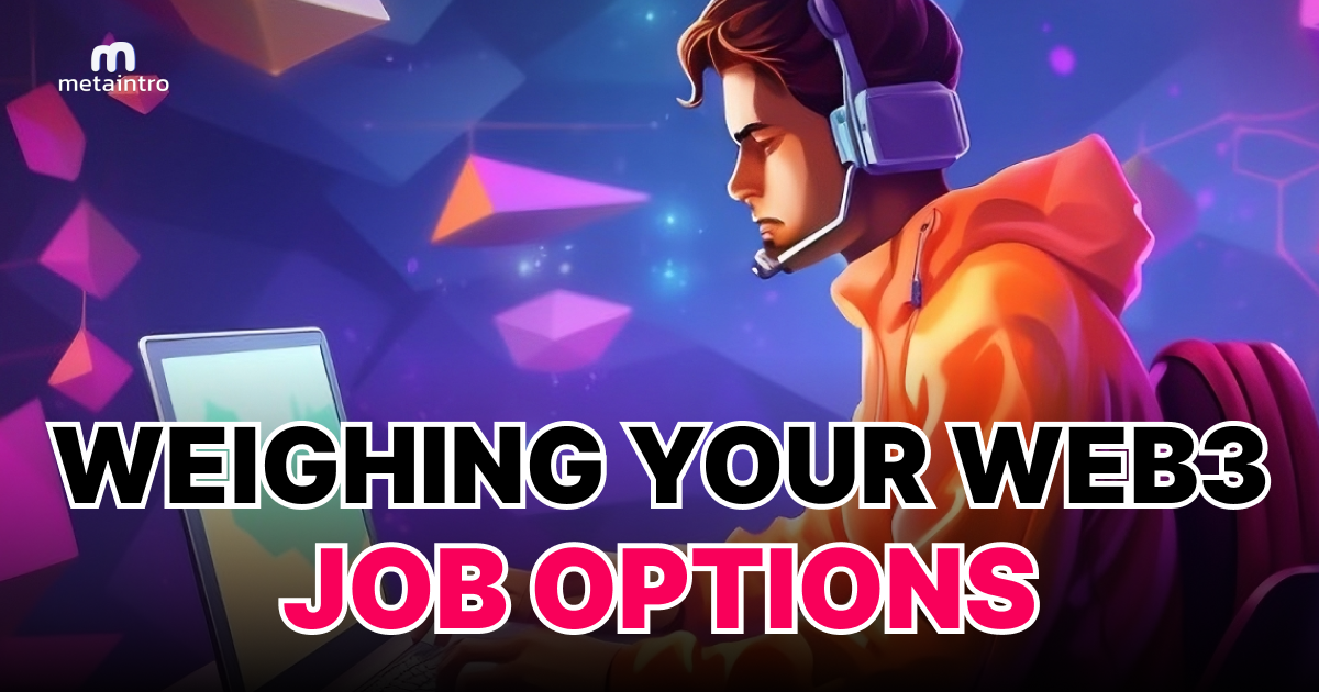 ☕ Weighing your Web3 job options