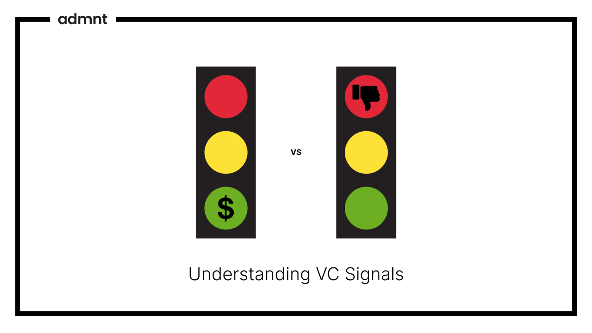 Understanding VC Signals (Part 2) + Fundraising Fieldnotes 9.24.24