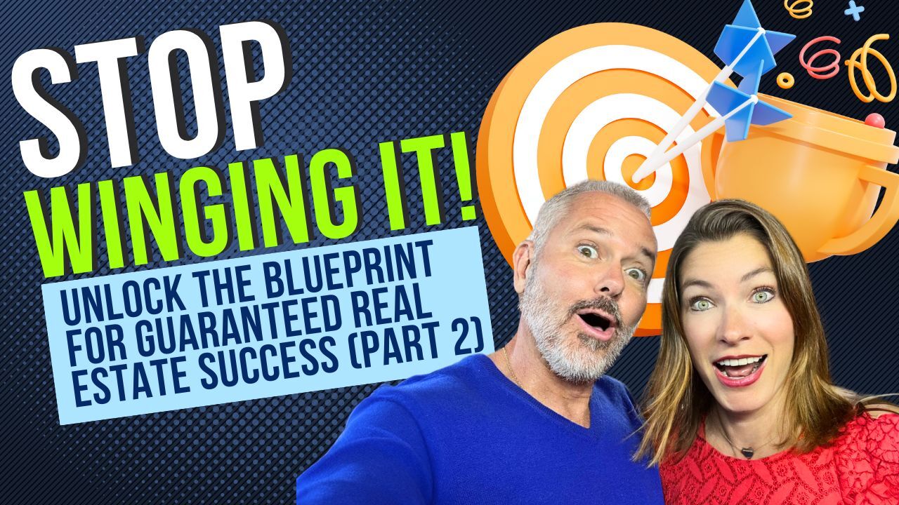 Stop Winging It! Unlock the Blueprint for Guaranteed Real Estate ...