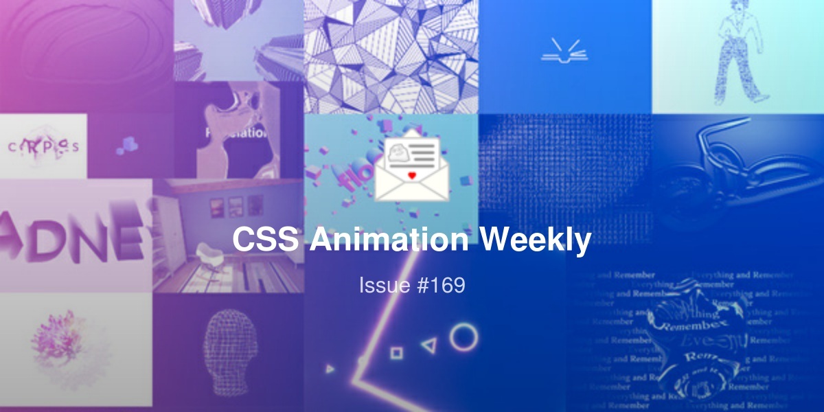 CSS Animation Weekly #169