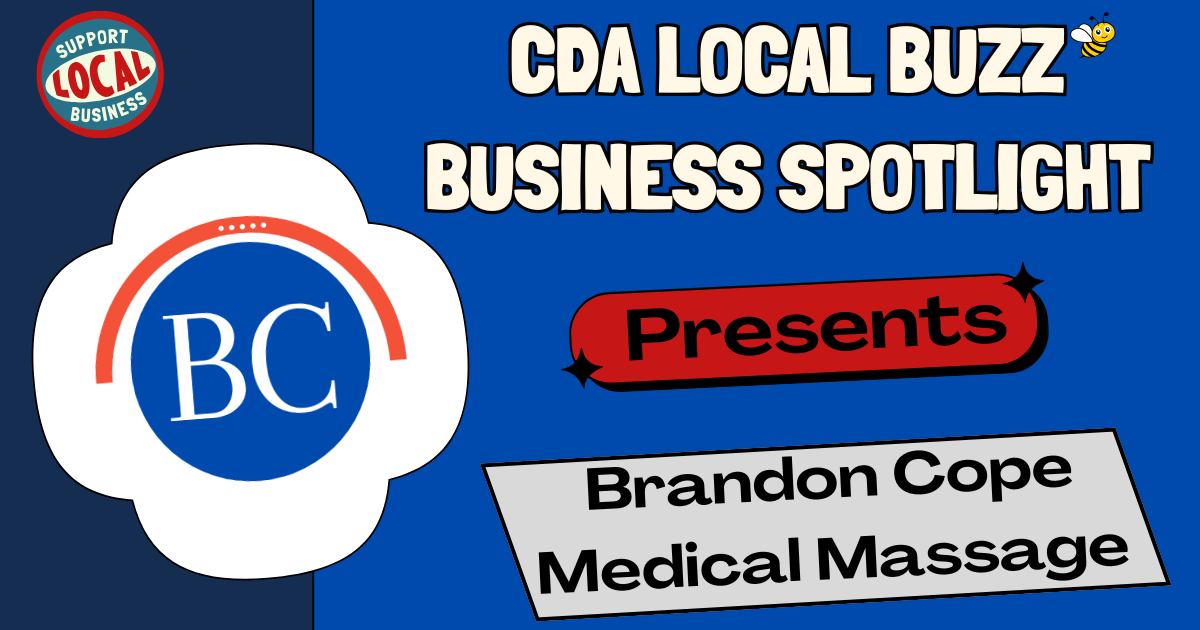 CDA Local Buzz 🐝 | Business Spotlight: Brandon Cope Medical Massage