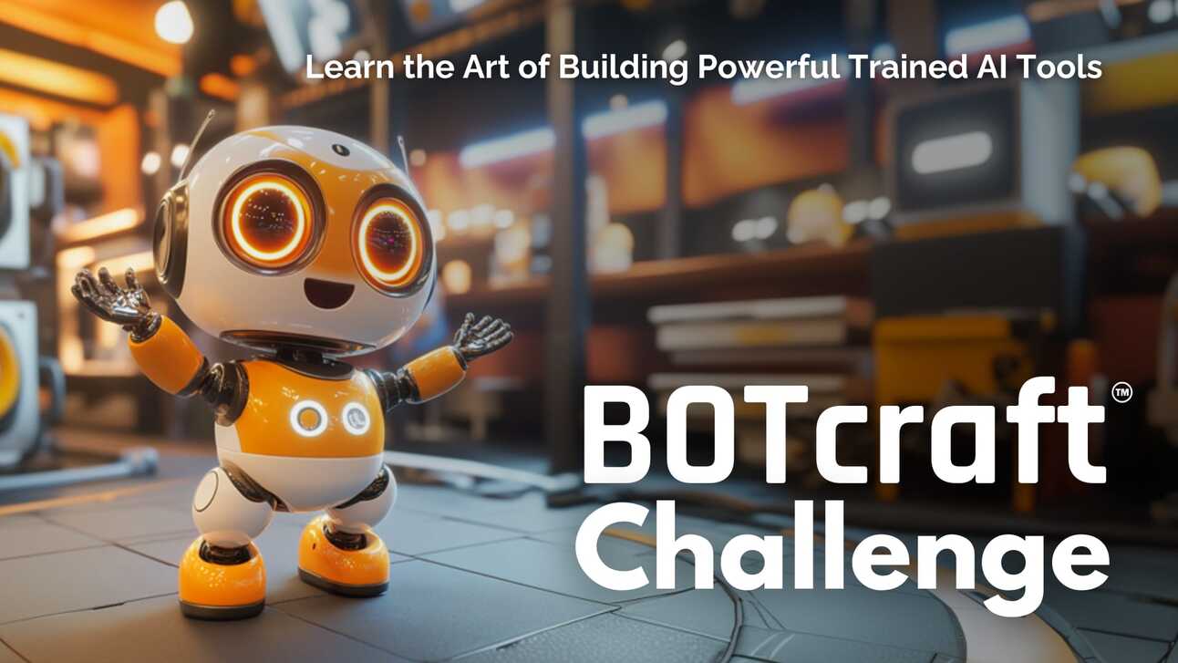 3-Day BOTcraft Challenge Starts Next Week
