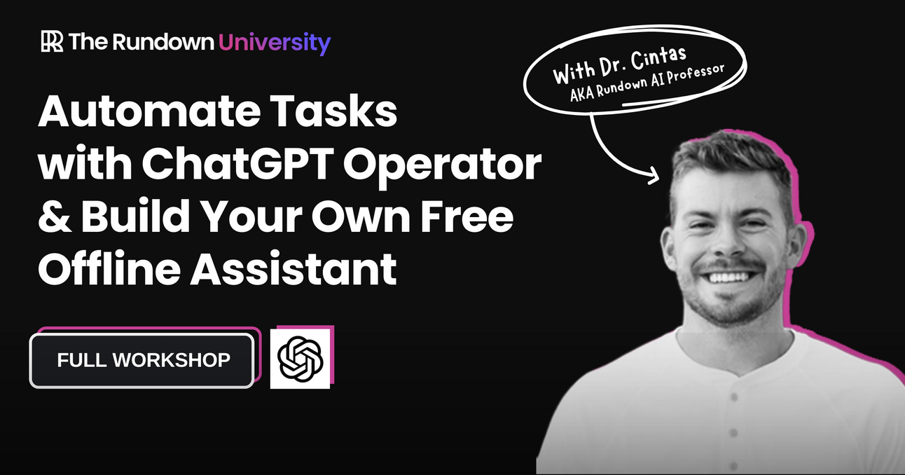 🤖 Automate tasks with OpenAI’s new Operator [Workshop]