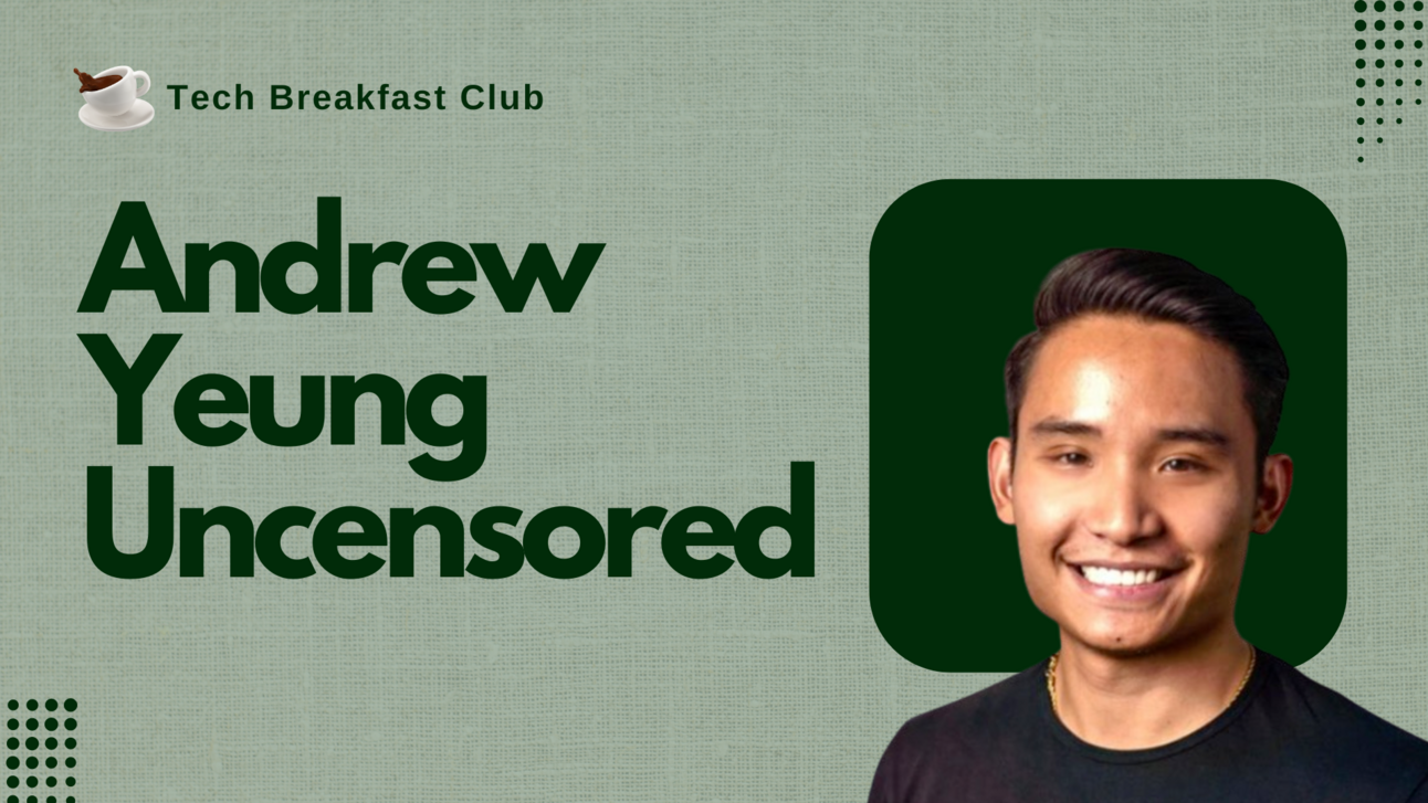 Andrew Yeung Uncensored & July Breakfast Club