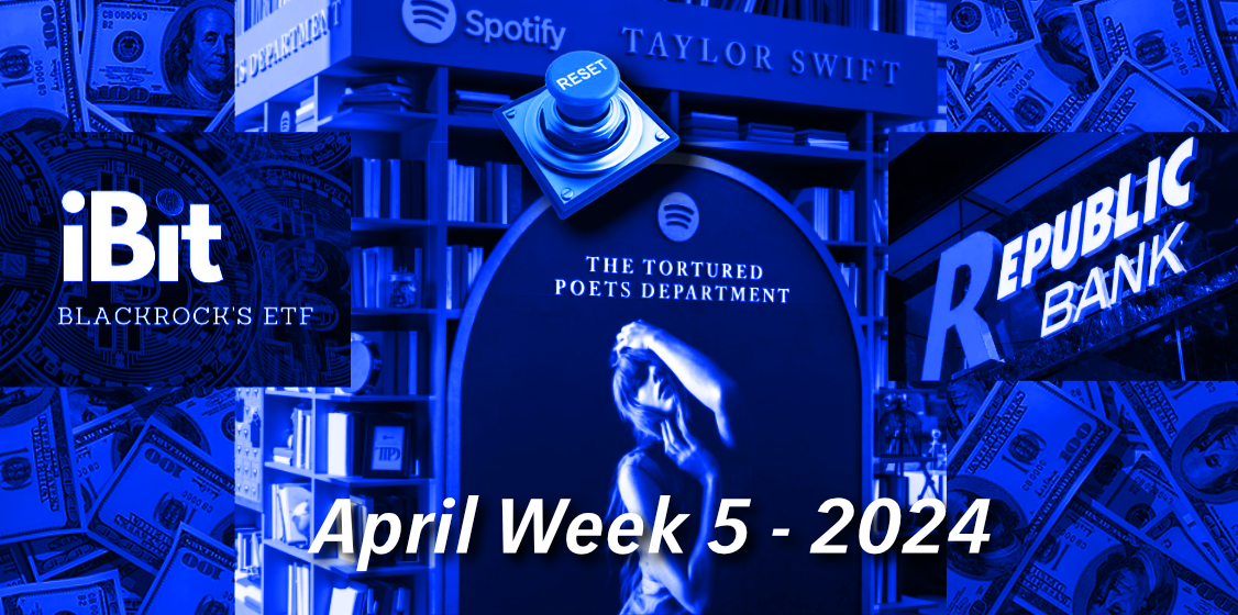 April Week 5 - 2024