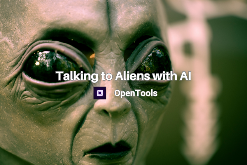 👽Talking to Aliens with AI
