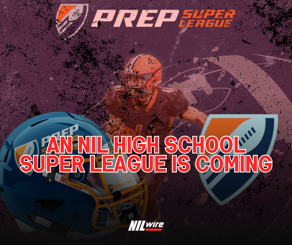 🏅 An NIL High School Super League is Coming