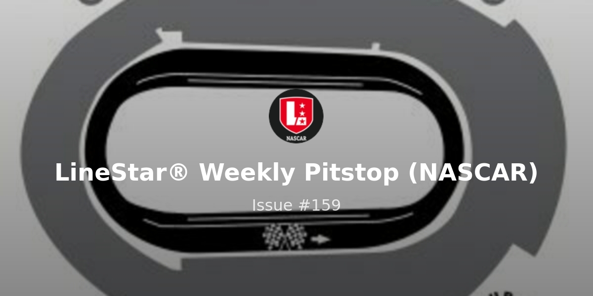 LineStar® Weekly Pitstop - Bass Pro Shops NRA Night Race 🎣