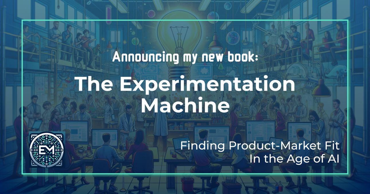 Introducing My New Book: The Experimentation Machine