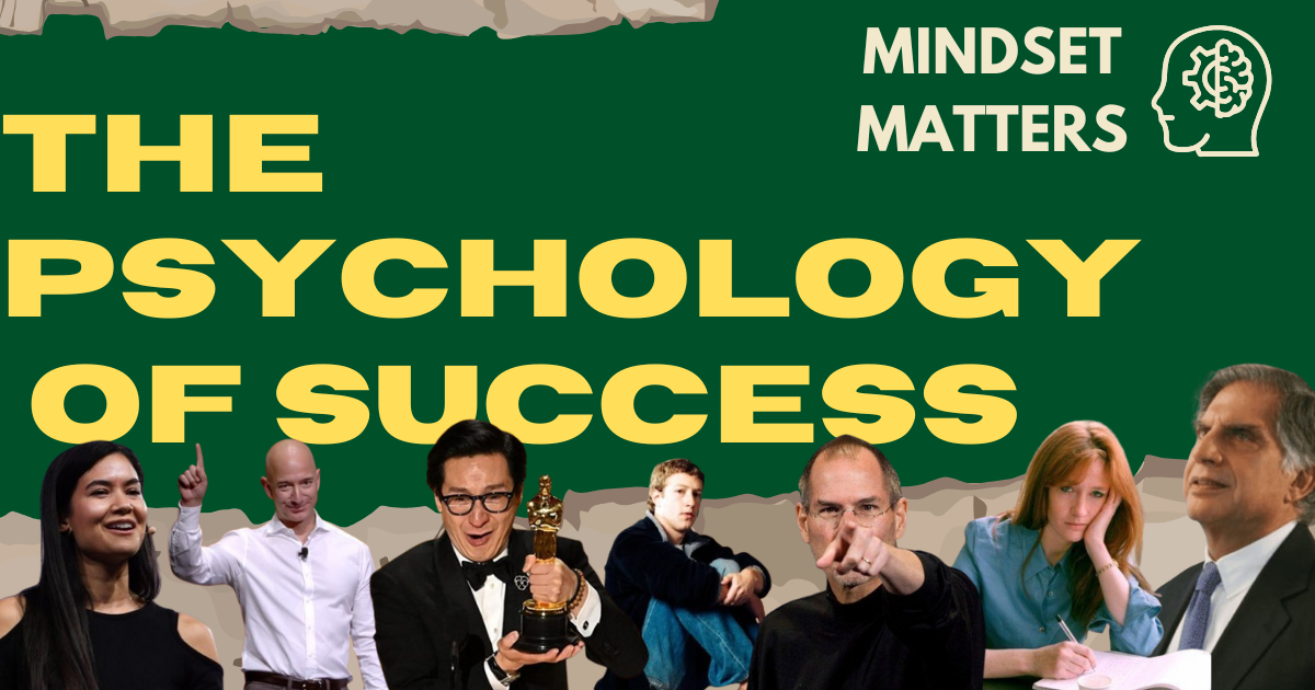 Discovering the Psychology of Success: Why Some People Achieve More