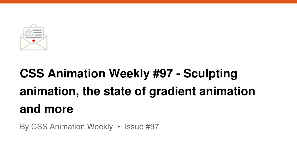 Css Animation Weekly 97 Sculpting Animation The State Of Gradient Animation And More