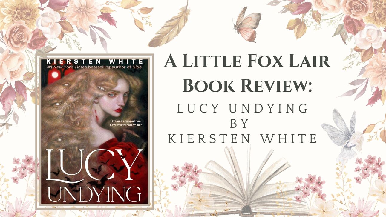 Book Review: Lucy Undying by Kiersten White
