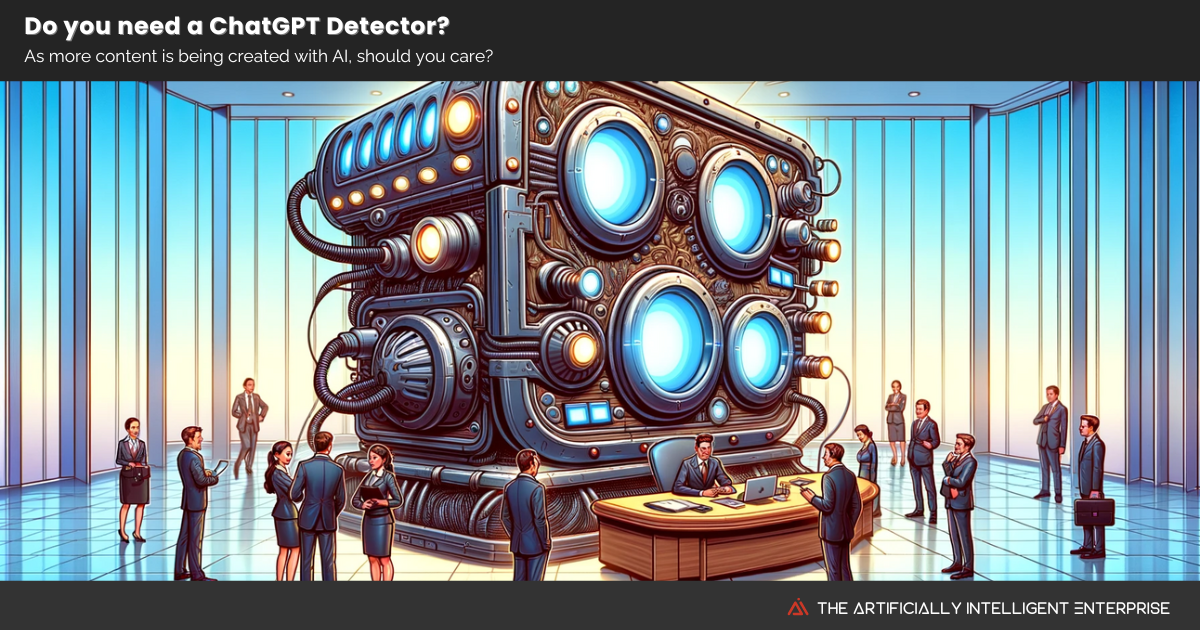 Do you need a ChatGPT Detector?