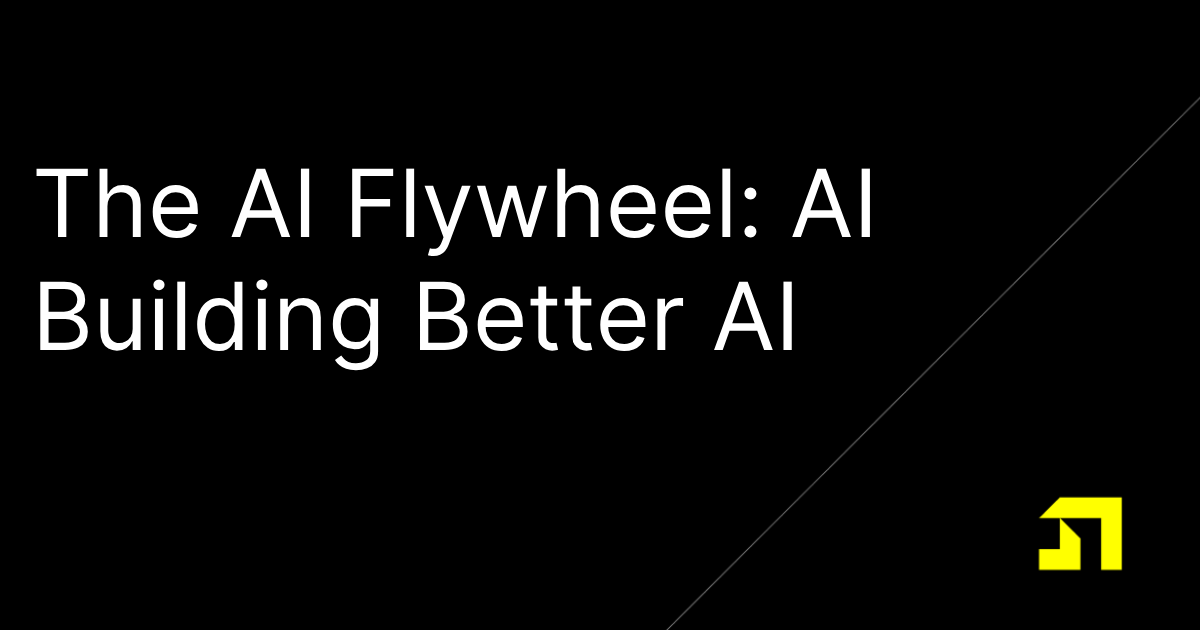 The AI Flywheel