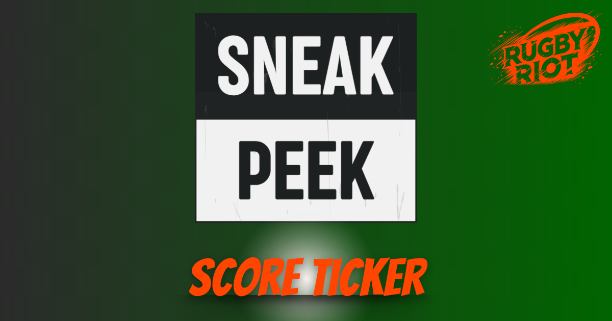 Rugby Riot Score Ticker: A Preview