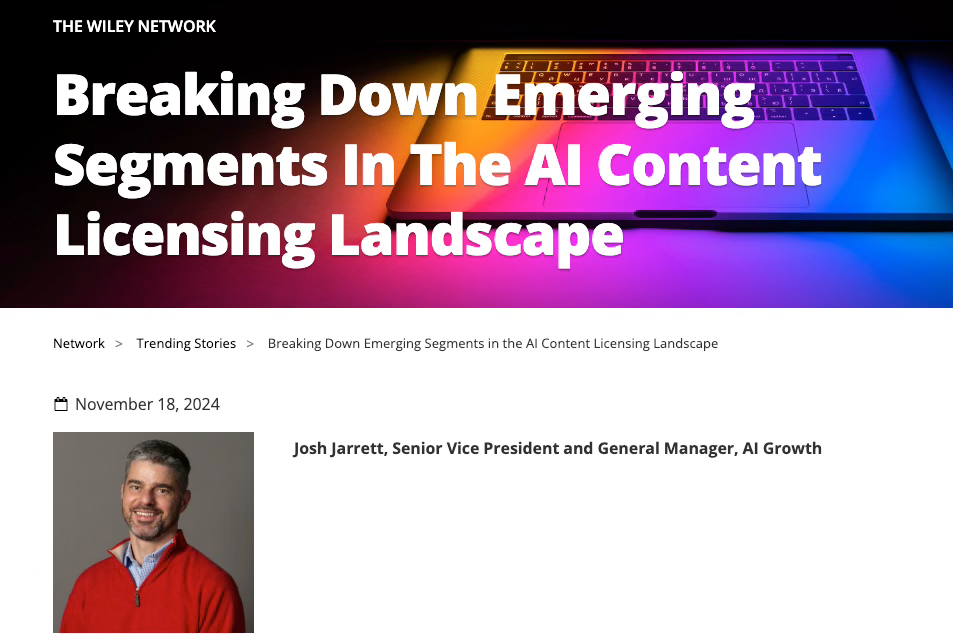 The Wiley Network: Breaking Down Emerging Segments in the AI Content ...