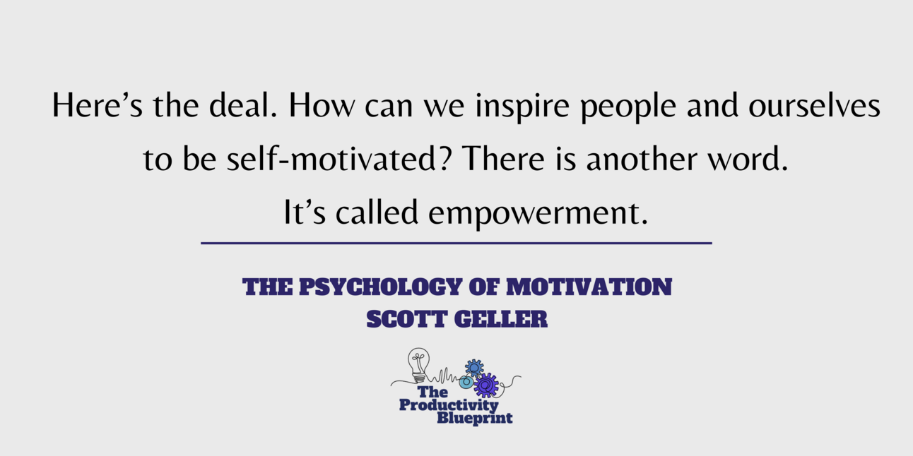 The Psychology of Motivation