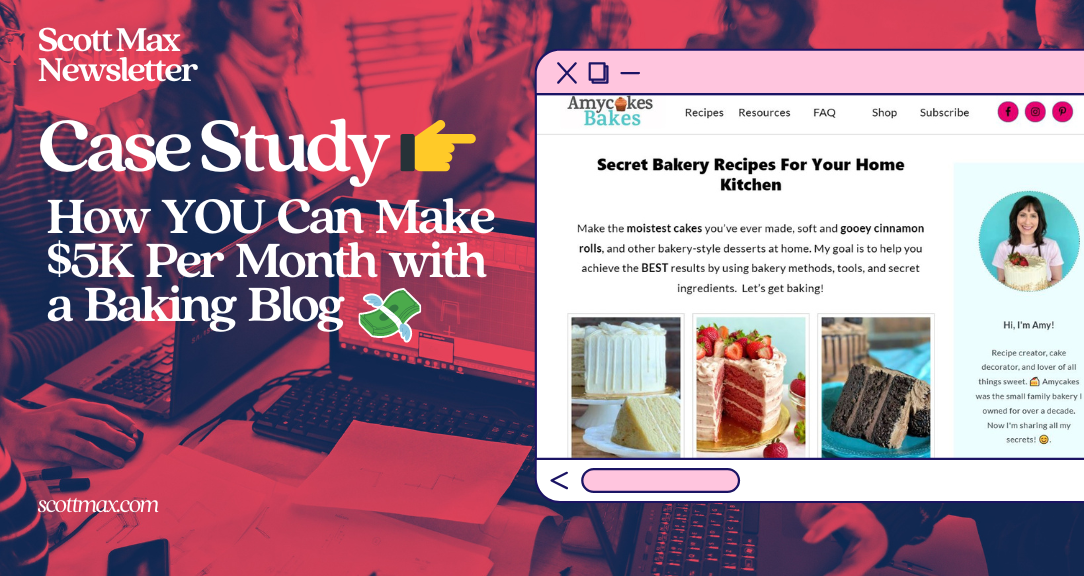 Case Study: How YOU Can Make $5K Per Month with a Baking Blog