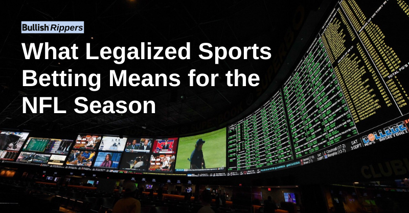 Football is Back! So, What Does This Mean for Sports Betting?