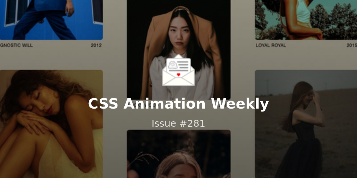 CSS Animation Weekly #281