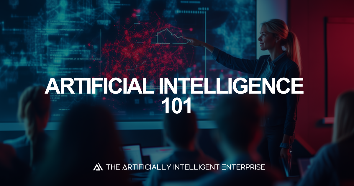 Artificial Intelligence 101
