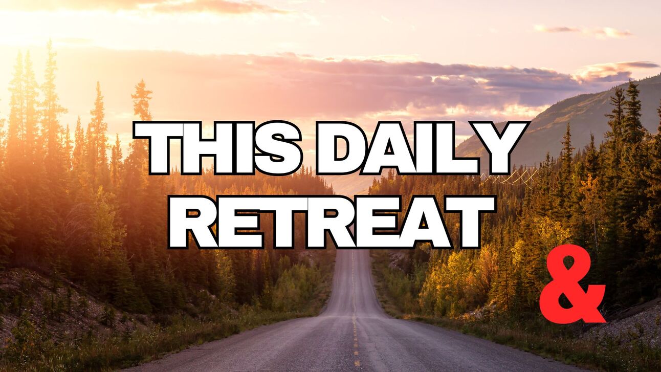 This Daily Retreat