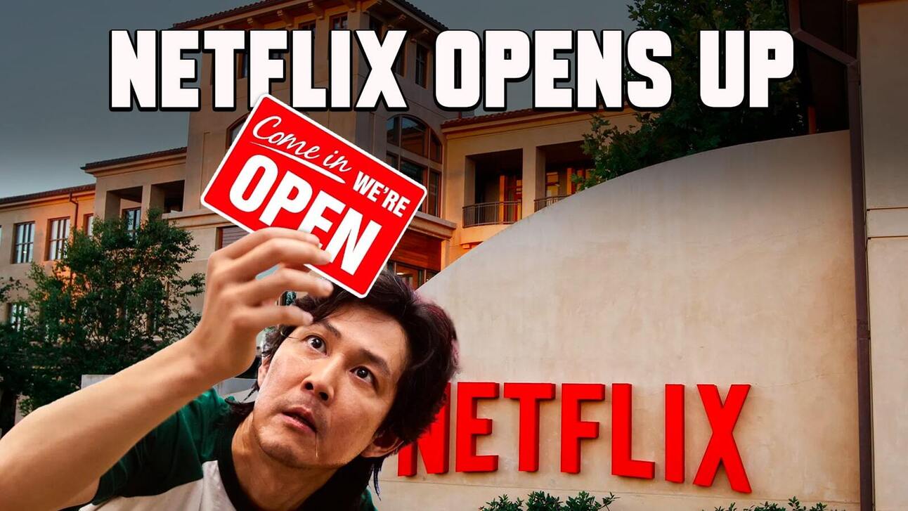 🌊 Netflix Finally Opens Up