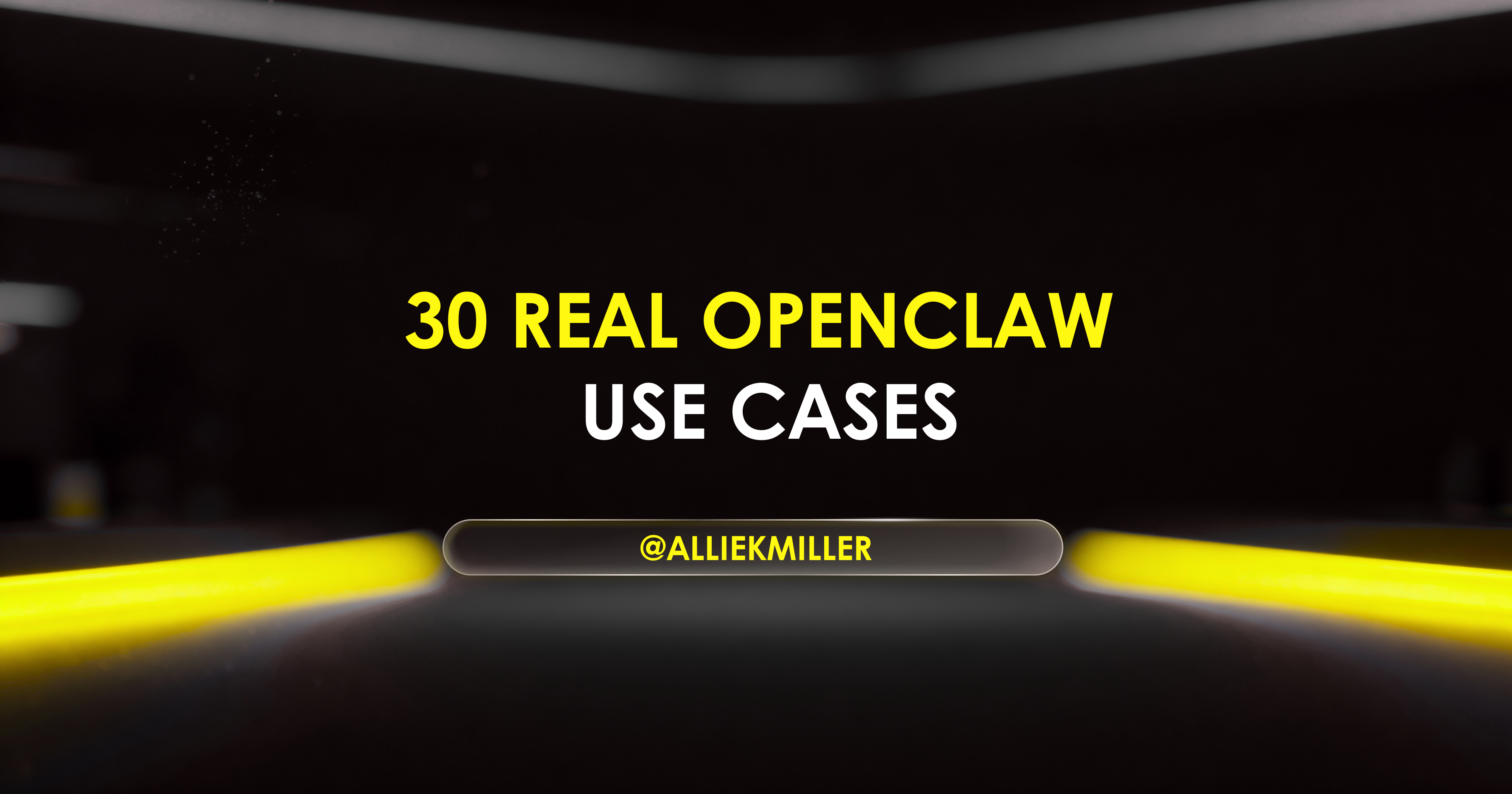 The OpenClaw Explosion: 30 Use Cases That Show Why Everyone's Obsessed