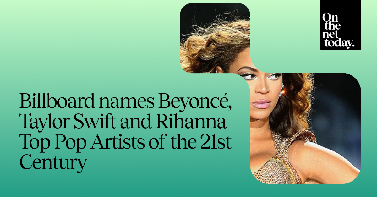 Billboard names Beyoncé, Taylor Swift and Rihanna Top Pop Artists of ...