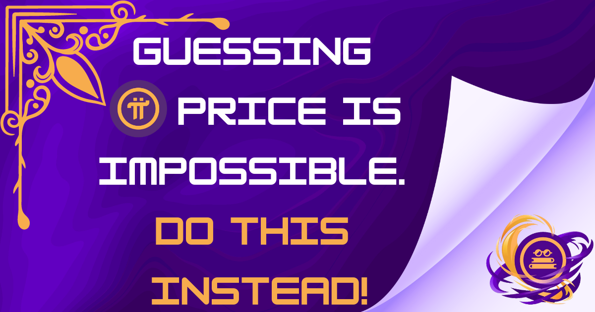 Guessing Pi's Price Is Impossible. Do This Instead!