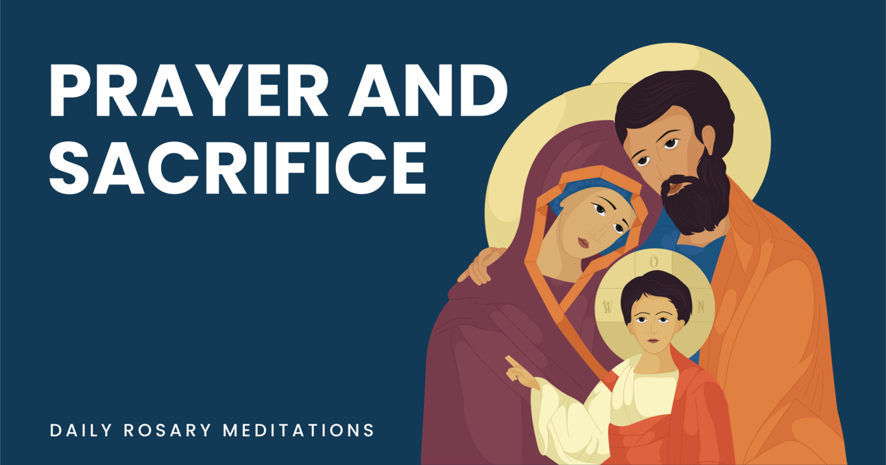 Prayer and Sacrifice