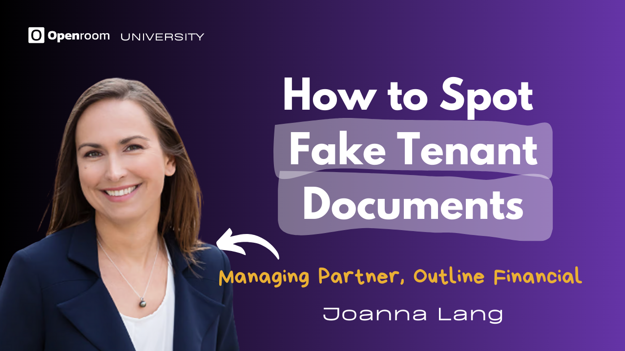 How to Spot Fake Tenant Documents | Joanna Lang (Managing Partner, Outline Financial)