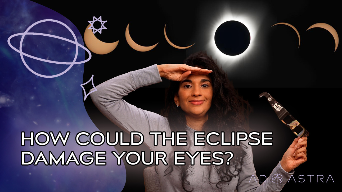 What happens if you look straight at an eclipse?