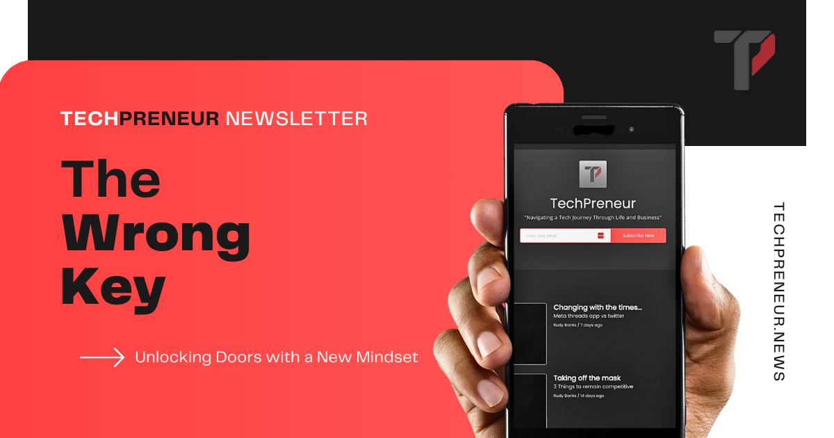 The Wrong Key: Unlocking Doors with a New Mindset