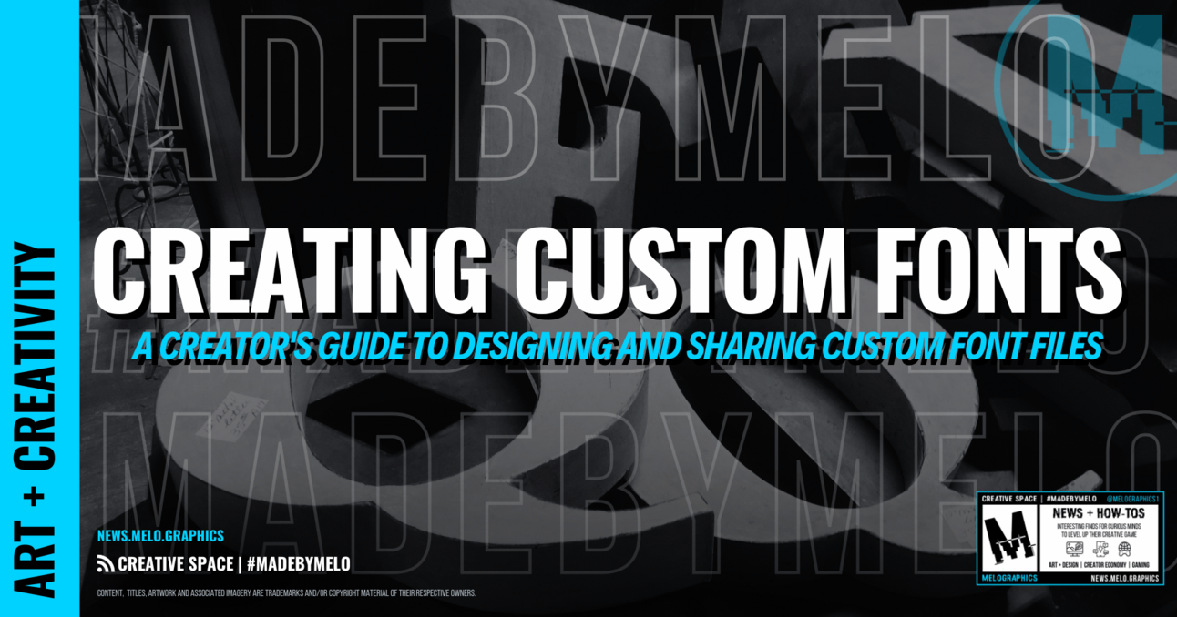 Creating Custom Fonts 101: A Creator's Guide to Designing and Sharing Custom Font Files