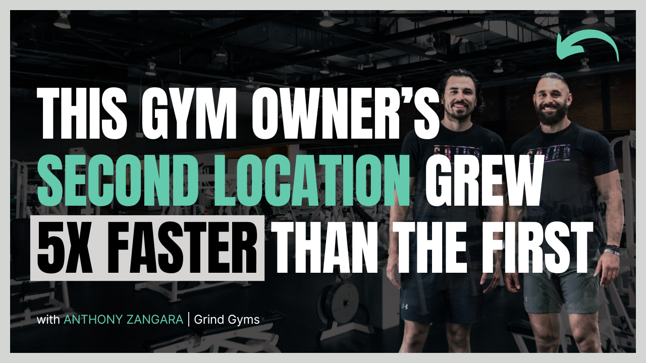 This gym owner’s second location grew 5x faster than the first