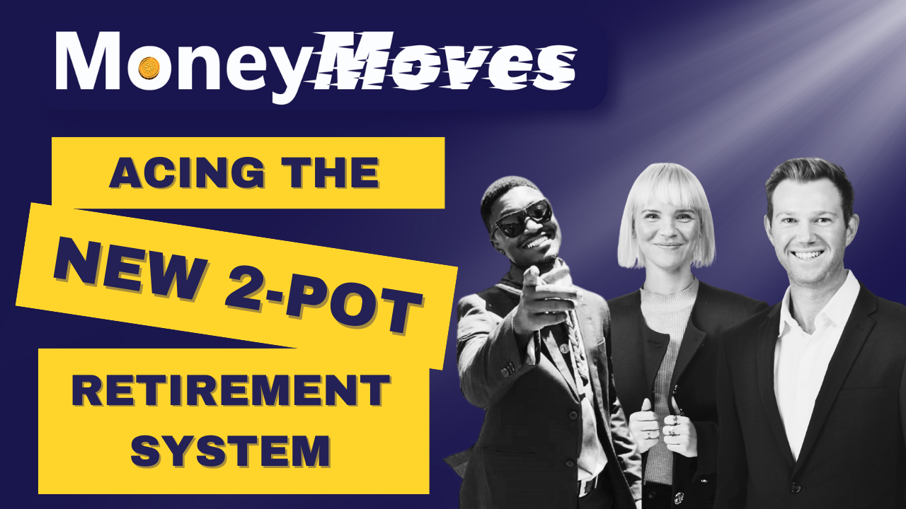 How to ACE the new 2-POT RETIREMENT System 🍯🍯