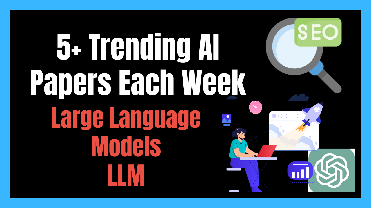 Cutting-edge LLM Research: Top Papers from July 2024