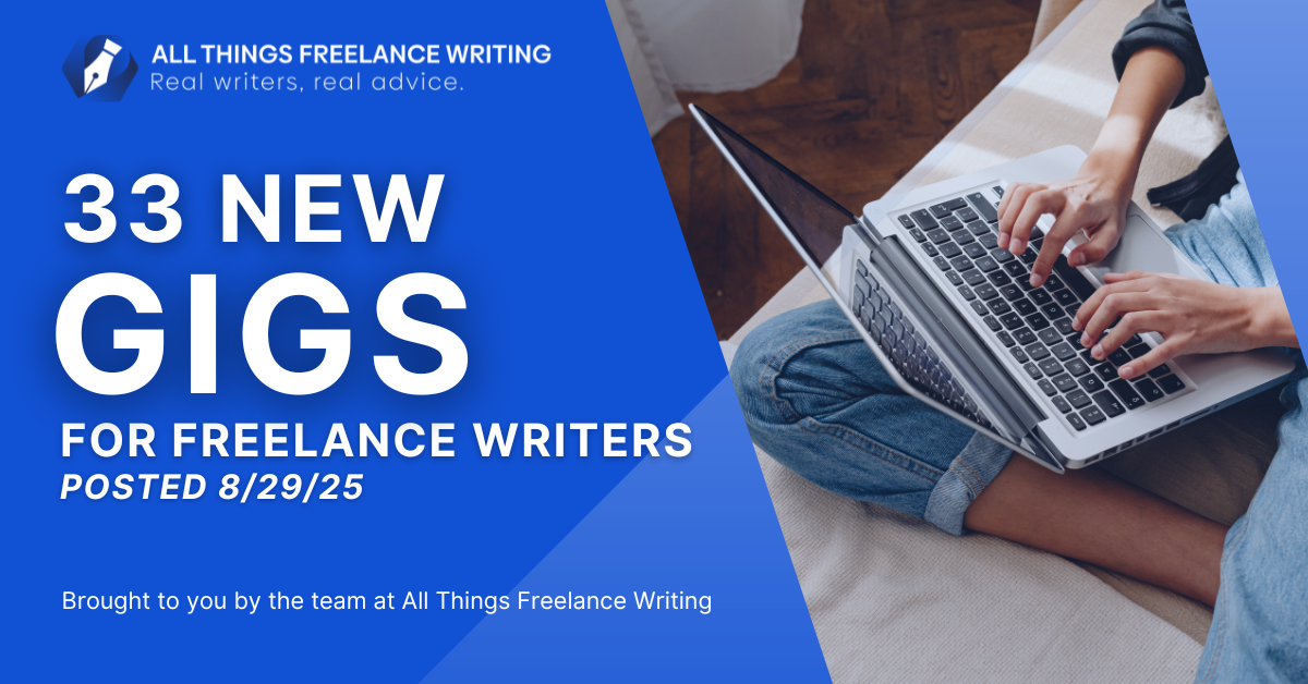 8/29 Freelance Writing Jobs Newsletter