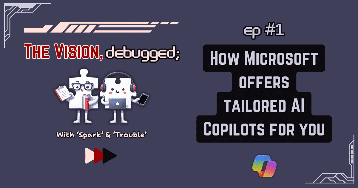 How Microsoft offers tailored AI Copilots for you