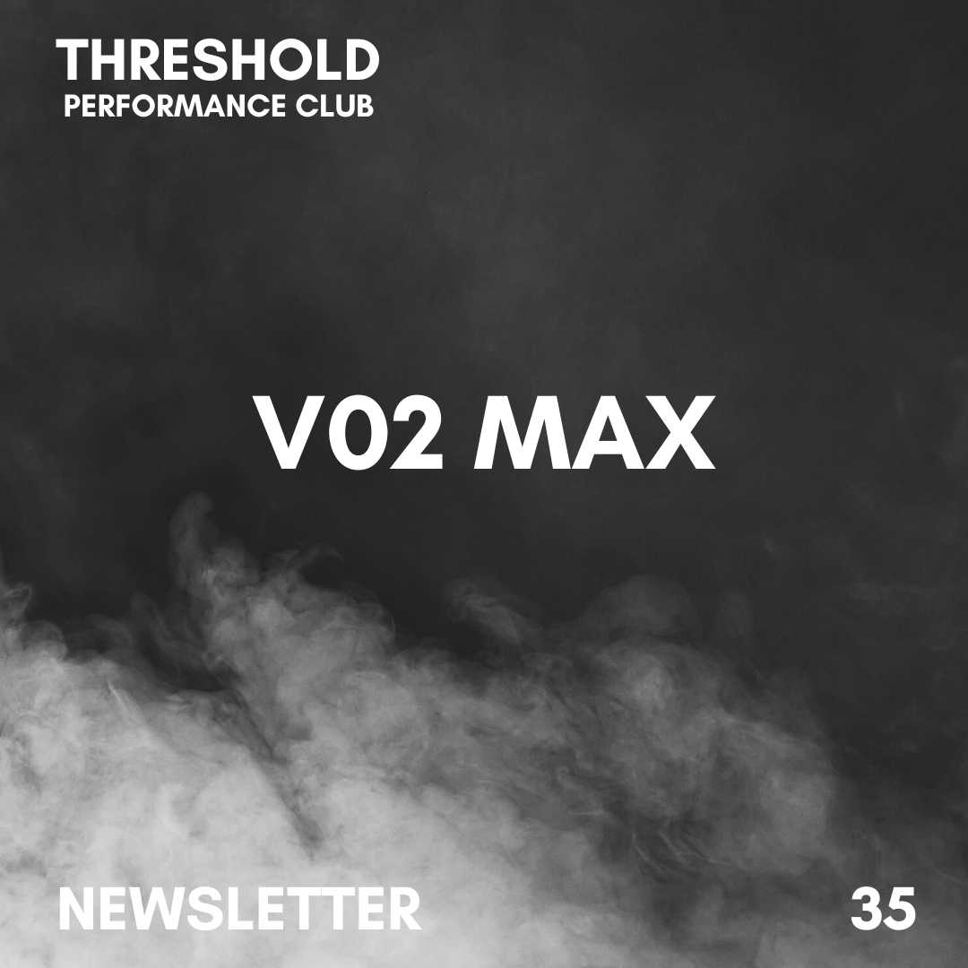 Threshold #35 | What is V02 max?