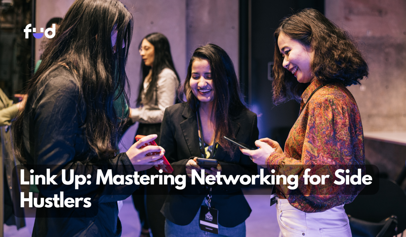 Link Up: Mastering Networking for Side Hustlers