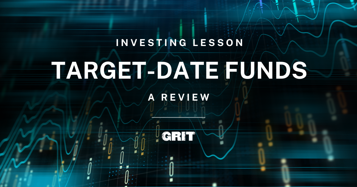 Investing Review: Target-Date Funds